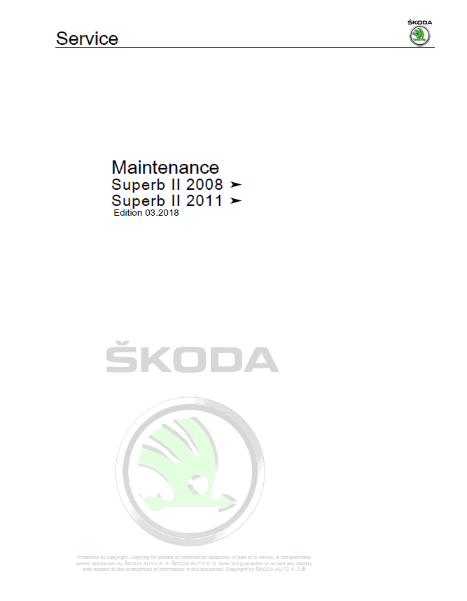 SKODA SUPERB II (3T, 3T0, 68, 37) Repair Service Manual