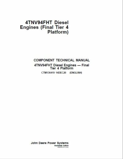 John Deere 4TNV94FHT Diesel Engine Tier 4 Component Technical Manual ...