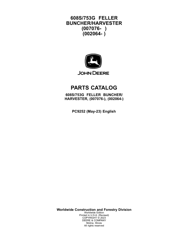 John Deere 608S, 753G Harvester (SN 0007076– & 002064–) Parts Catalog ...