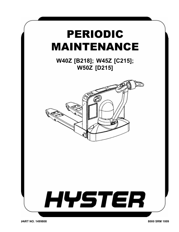 Hyster W40Z Pallet Truck B218 Series Repair Manual