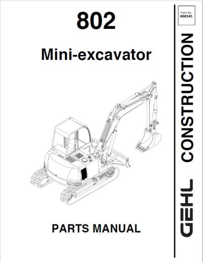 Gehl GE 802 Crawler Excavator Repair Service Manual