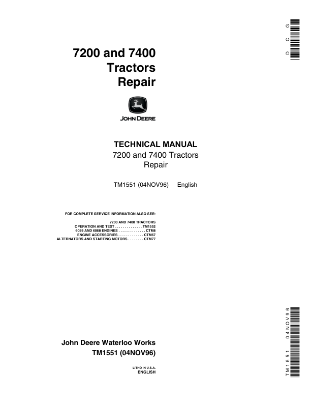 John Deere 7200, 7400 Tractors Service Repair Manual (TM1551 and TM1552)