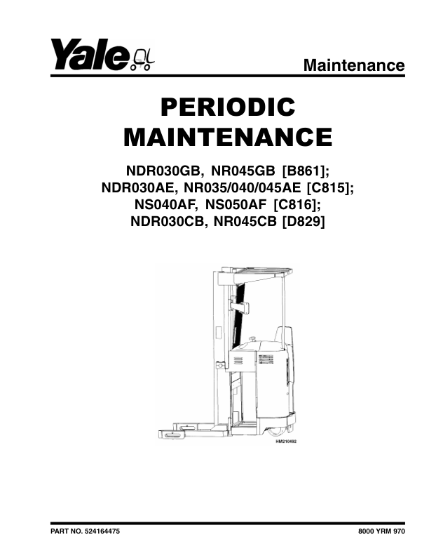 Yale NDR030CB, NR045CB Reach Truck D829 Series Repair Manual