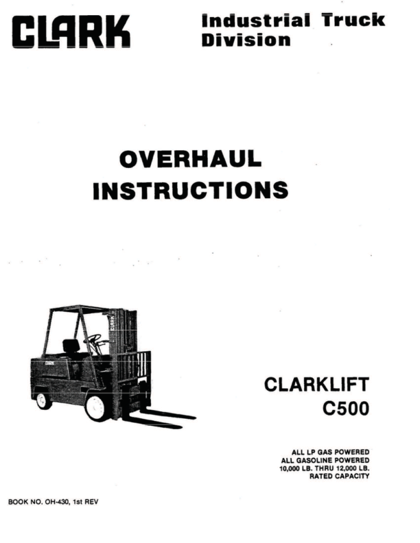 Clark C500-100, C500-120, C500-135 Forklift Overhaul Manual