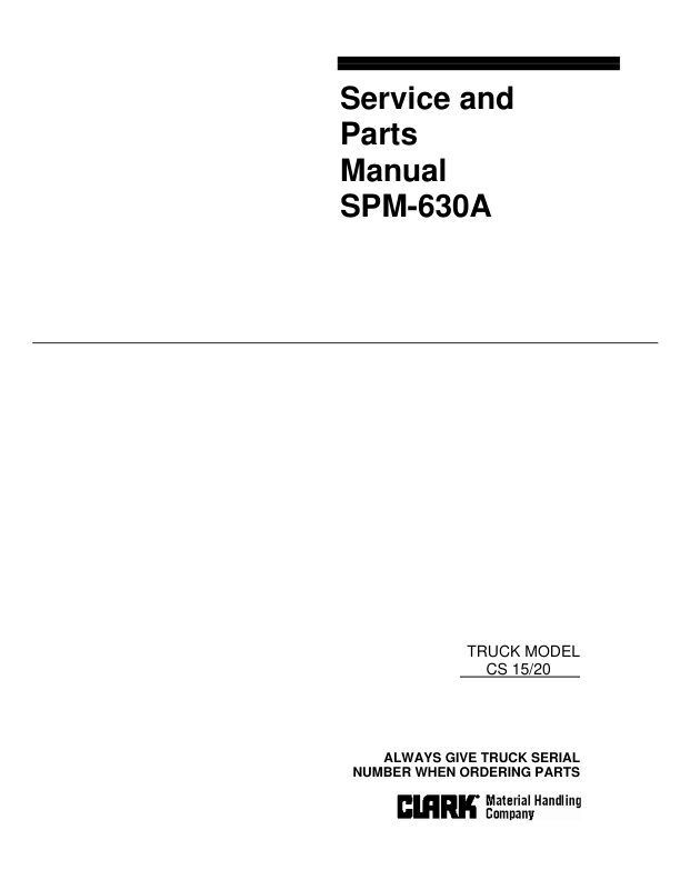 Clark CS15, CS20 Forklift Parts and Service Manual