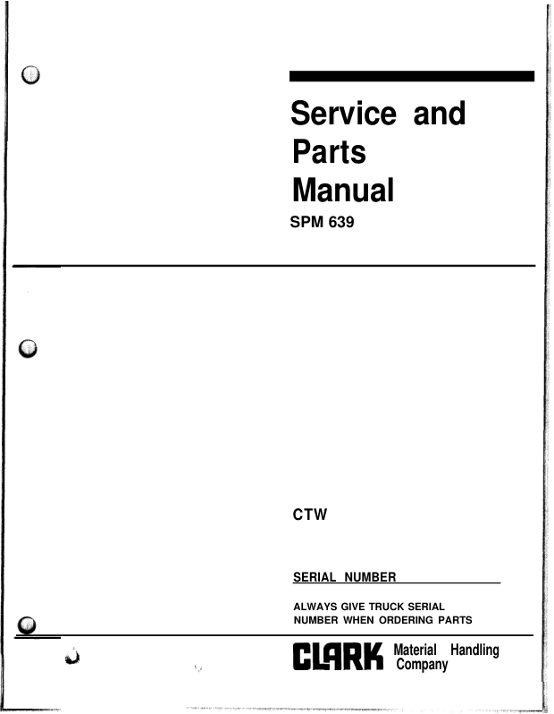 Clark CTR, CTW Series Tow Tractor Parts and Service Manual