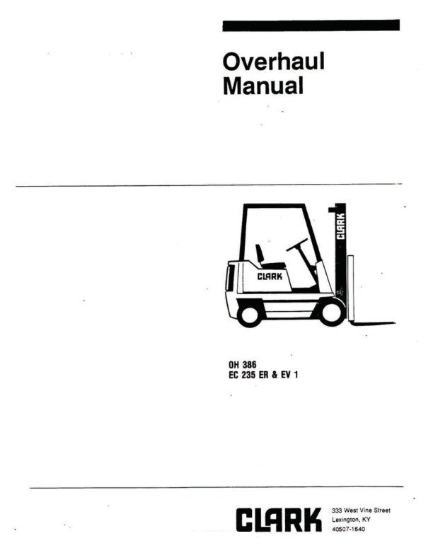 Clark EC500-20, EC500-25, EC500-S30 Forklift Overhaul Manual