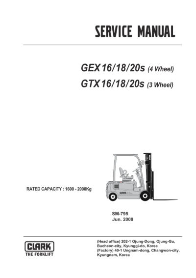 Clark GEX16, GTX16, GEX18, GTX18, GEX20S, GTX20S Forklift Service ...