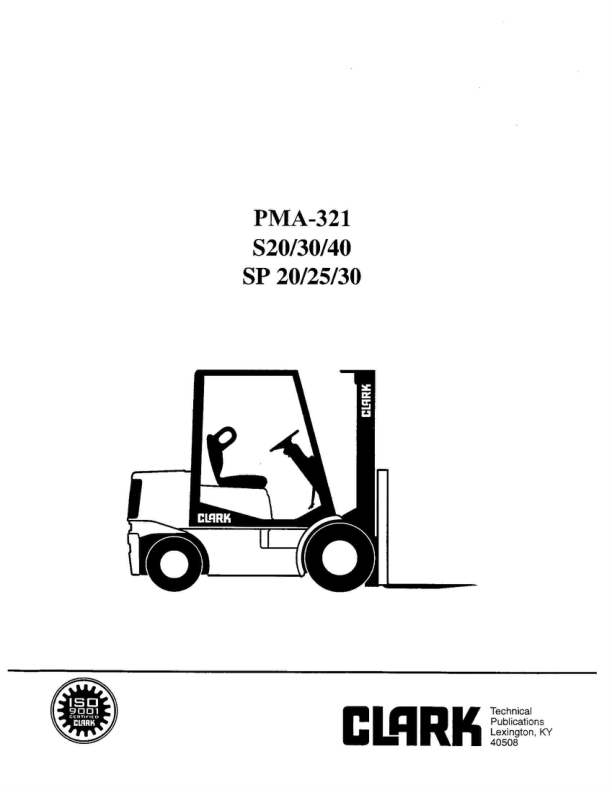 Clark S20, SP20, SP25, S30, SP30, S40 Forklift Overhaul Manual