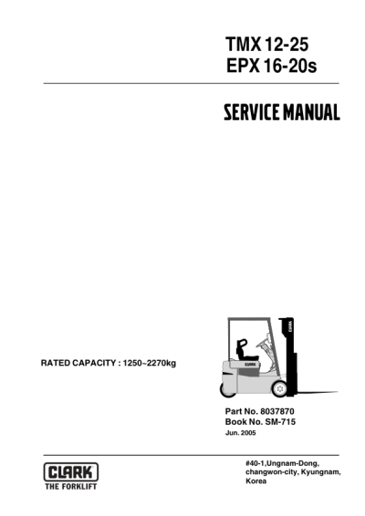 Clark TMX 12, TMX 13, TMX 15s, TMX 15, TMX 17, TMX 18, TMX 20, TMX 20x ...