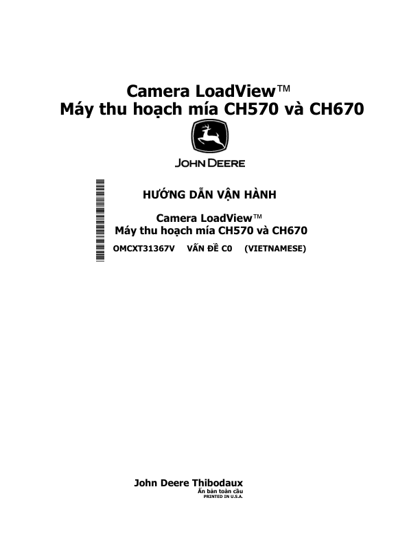 John Deere LoadView Cameras CH570, CH670 Sugar Cane Harvesters Operator ...