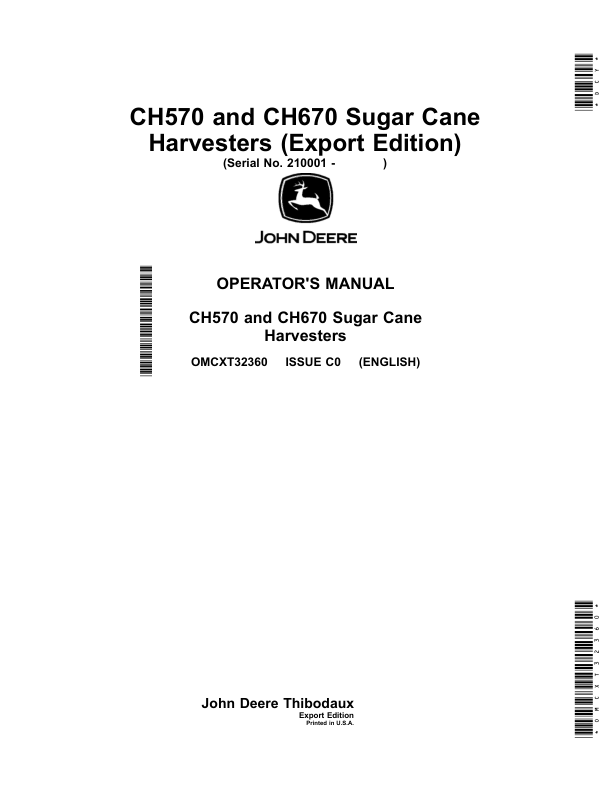 John Deere CH570, CH670 Sugar Cane Harvesters (210001-) Operator's ...