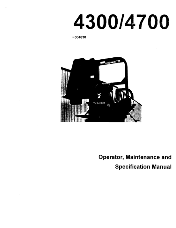John Deere 4300, 4700 Delimbers Operator's Manuals (F304630)